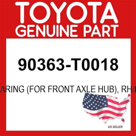 Genuine Toyota Scion Front Wheel Hub Bearing 90363-t0018 / 90363T0018 ...