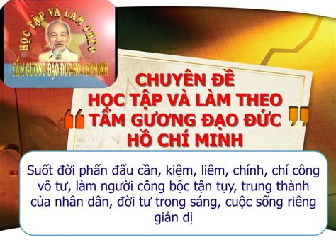 PPT - CHUYÊN ĐỀ HỌC TẬP VÀ LÀM THEO TẤM GƯƠNG ĐẠO ĐỨC HỒ CHÍ MINH PowerPoint Presentation - ID ...