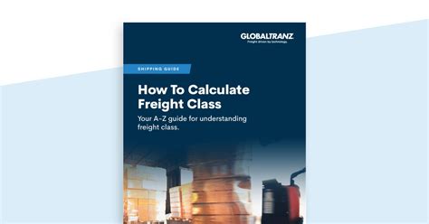 Calculating Freight Class The Master Guide Globaltranz