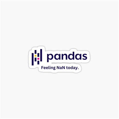 Pandas Programming Jokes Nan Sticker For Sale By Sci Data Redbubble
