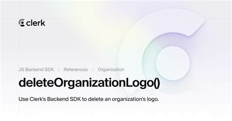 js backend sdk deleteorganizationlogo