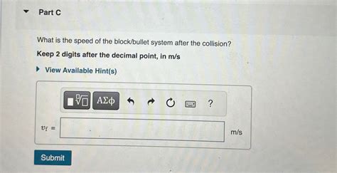 Part CWhat Is The Speed Of The Block Bullet System Chegg