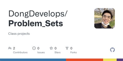 Github Dongdevelopsproblemsets Class Projects