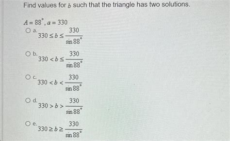solved find values for b such that the triangle has two