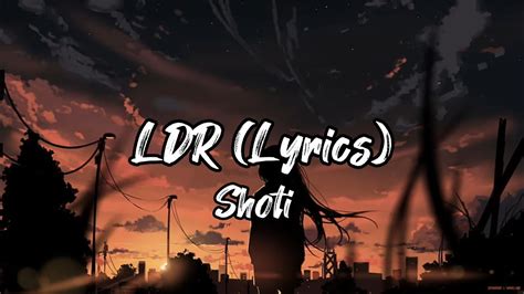 Ldr Lyrics Shoti Youtube