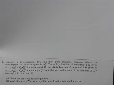 Solved Consider The Two Consumer Two Commodity Pure