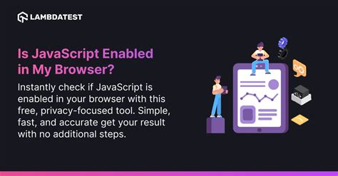 Is Javascript Enabled In My Browser Lambdatest