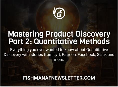 Mastering Product Discovery Quantitative Discovery