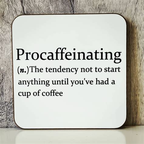 Sarcastic Procaffeinating Dictionary Definition Coaster Funny
