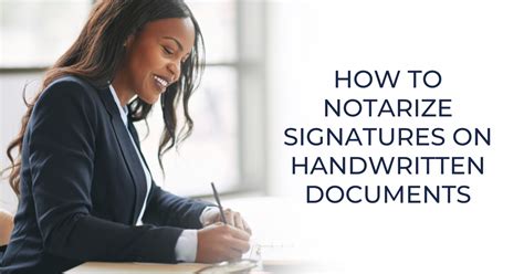 How To Notarize Signatures On Handwritten Documents