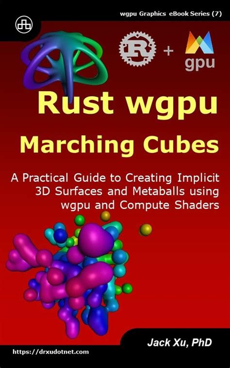 Rust Wgpu Marching Cubes A Practical Guide To Creating