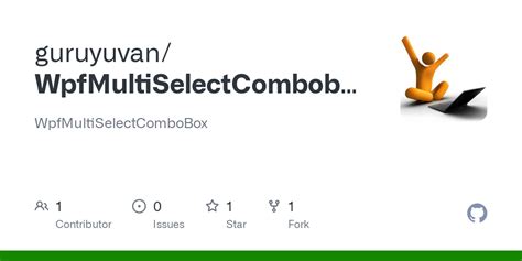 GitHub Guruyuvan WpfMultiSelectCombobox WpfMultiSelectComboBox