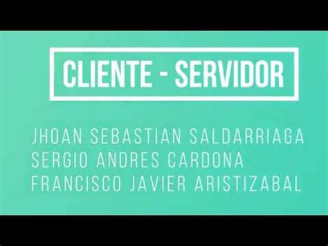 CLIENTE SERVIDOR PROGRAMACIÓN CONCURRENTE Y DISTRIBUIDA YouTube