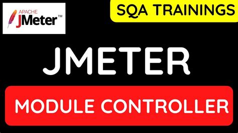 Jmeter How To Use Module Controller In Jmeter In Hindiurdu Youtube