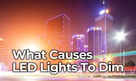 What Causes The LED Lights To Dim TACHYON Light