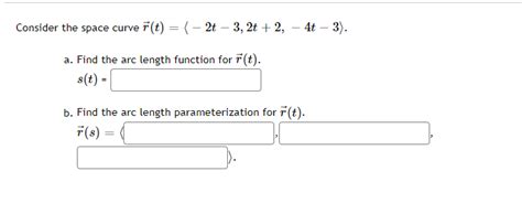 solved consider the space curve f t 2t 3 2t 2