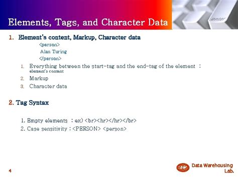 XML Fundamentals Namespaces Data Warehousing Lab XML Fundamentals