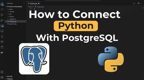 How To Connect Python With Postgresql Step By Step Explanation Youtube