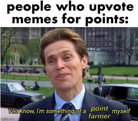 You Know Im Something Of A Myself Imgflip