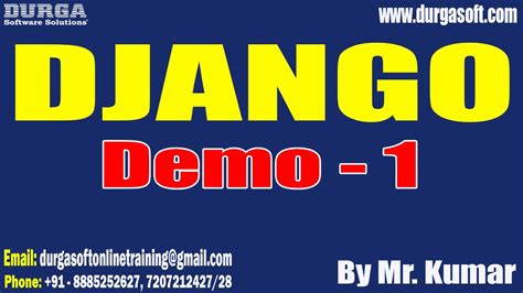Django Tutorials Demo 1 By Mr Kumar On 03 05 2023 7am Ist