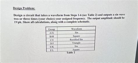 Solved Design A Circuit That Takes A Waveform From Steps Chegg Com