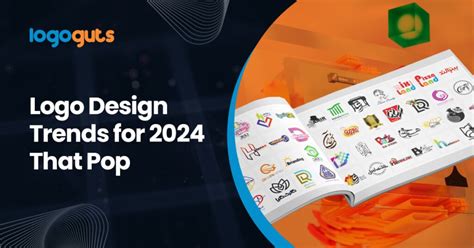 Get Your Brand Noticed Logo Design Trends For 2024 That Pop Logoguts