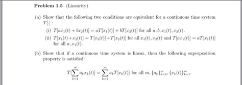 Solved Problem 1 5 Linearity A Show That The Following