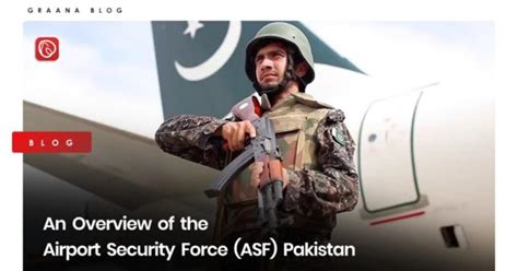 An Overview Of The Airport Security Force Asf Pakistan