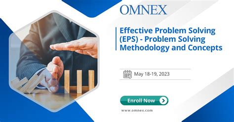 Effective Problem Solving Eps Problem Solving Methodology And