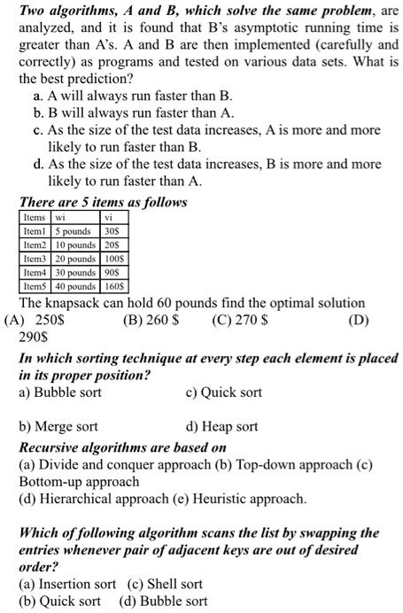 Solved Two Algorithms A And B Which Solve The Same Problem Are