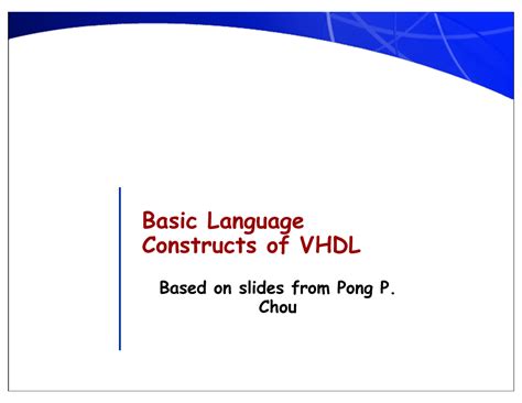 Basic Vhdl Constructs Basic Language Constructs Of Vhdl Based On