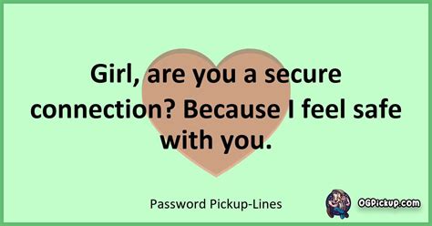380 Password Pick Up Lines Unlocking Hearts With Cyber Charm
