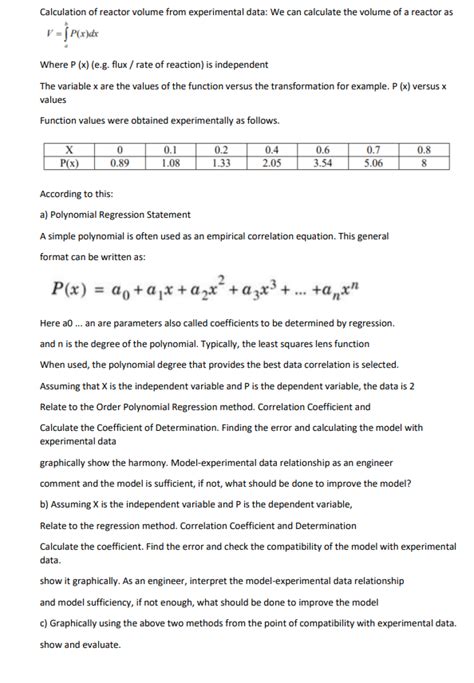 Calculation Of Reactor Volume From Experimental Data Chegg Com