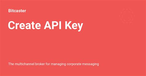 Create Api Key Bitcaster