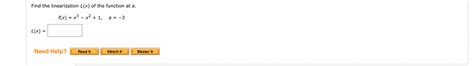 Solved Find The Linearization L X ﻿of The Function At
