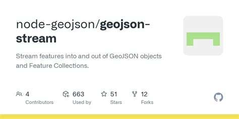 GitHub Node Geojson Geojson Stream Stream Features Into And Out Of GeoJSON Objects And