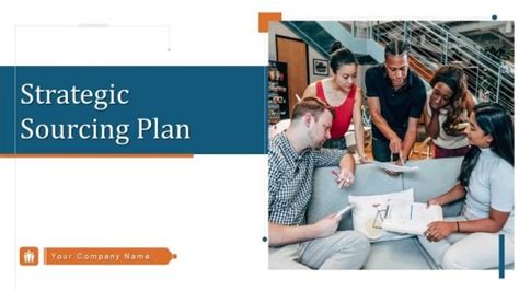 Strategic Sourcing Plan Ppt Powerpoint Presentation…
