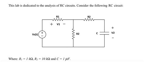 solved this lab is dedicated to the analysis of rc circuits