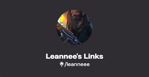 Leannees Links Twitter Instagram Tiktok Twitch Linktree