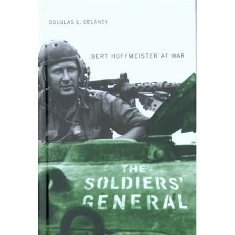 Mad Padre What Im Reading The Soldiers General Bert Hoffmeister At War