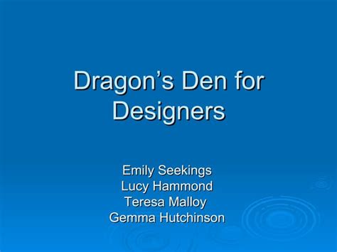 Dragons Den Sex Education Pitch Ppt