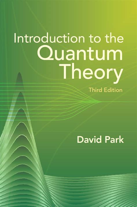 Introduction To The Quantum Theory Third Edition Physics Quantum Quantum Mechanics