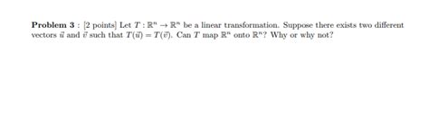 Solved Problem Points Let T R R Be A Linear Chegg