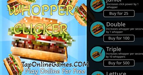 Whopper Clicker Play Online For Free
