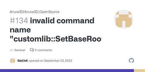 Invalid Command Name Customlibsetbaseroot · Anura3d Anura3d