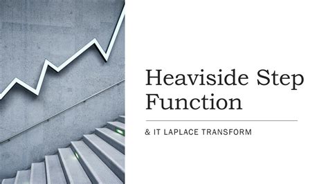 Solution Heaviside Step Function Dirac Function Differential Equation