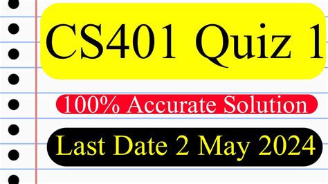 Cs401 Quiz 1 2023 Cs401 Quiz 1 2024 Cs401 Quiz 1 Youtube