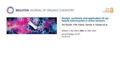 Bjoc Design Synthesis And Application Of Carbazole Macrocycles In Anion Sensors
