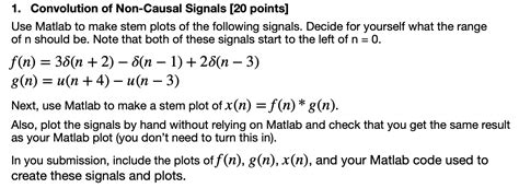 Solved Convolution Of Non Causal Signals Points Use Chegg