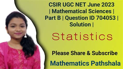 Csir Ugc Net June 2023 Mathematical Sciences Statistics Part B